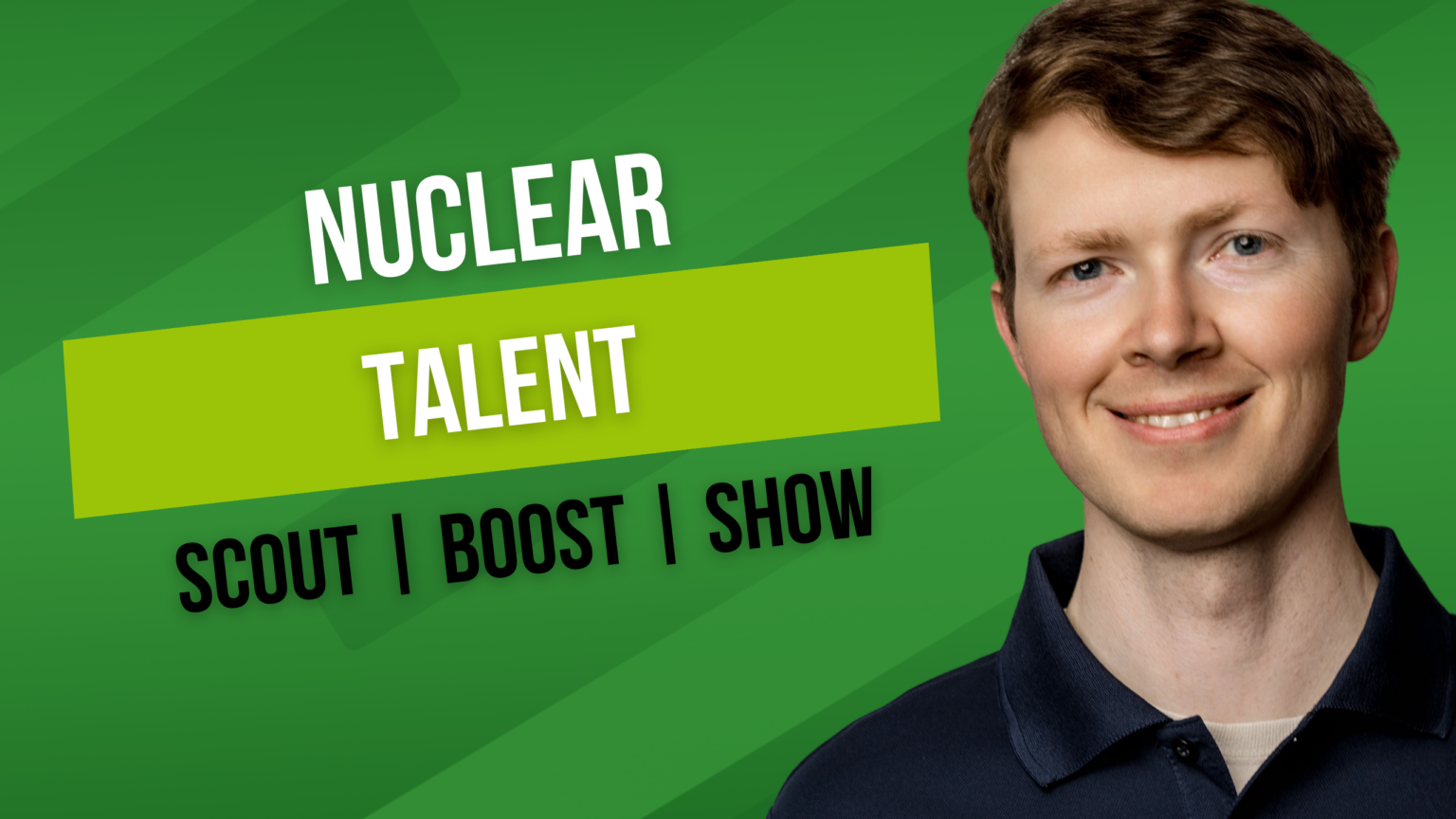 Nuclear Talent Scout – Nuclear Talent Scout